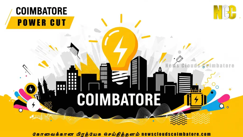 power cut areas in Coimbatore: பட்டணம் மற்றும் கோயில்பாளையம் ...